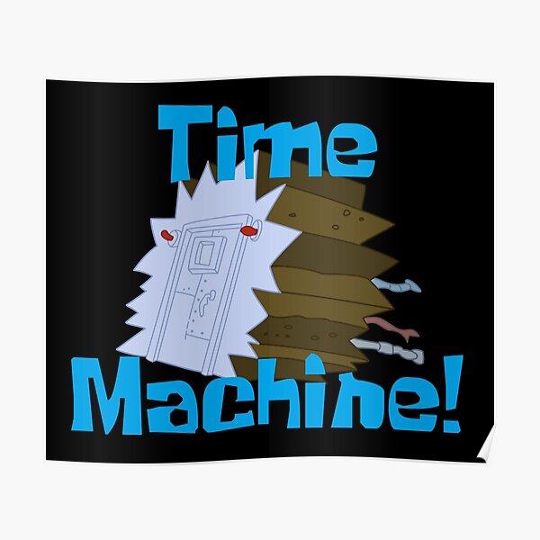 "SpongeBob's Time Machine (Text)" Poster by 90sOE | Redbubble