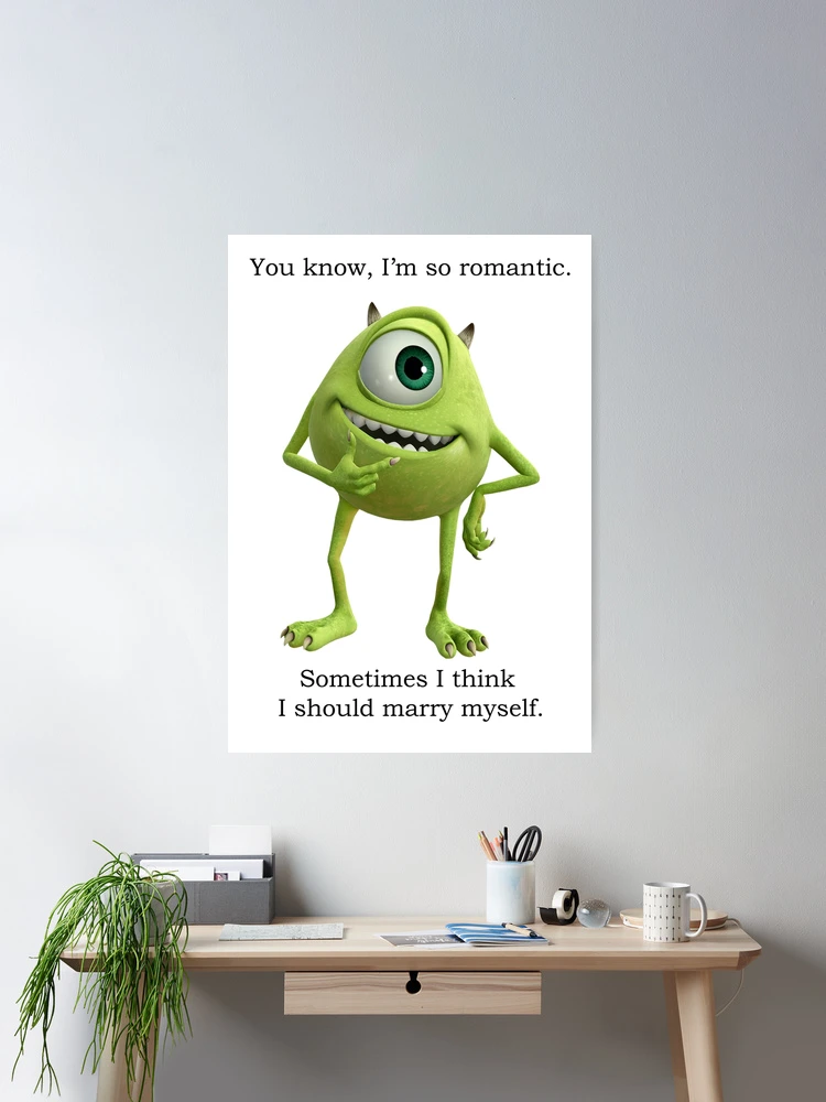 Mike Wazowski Funny Quotes Best Pixar Quotes For Instagram