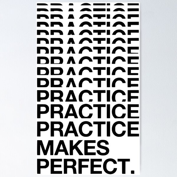 "Practice makes perfect" Poster for Sale by Rawpixel | Redbubble