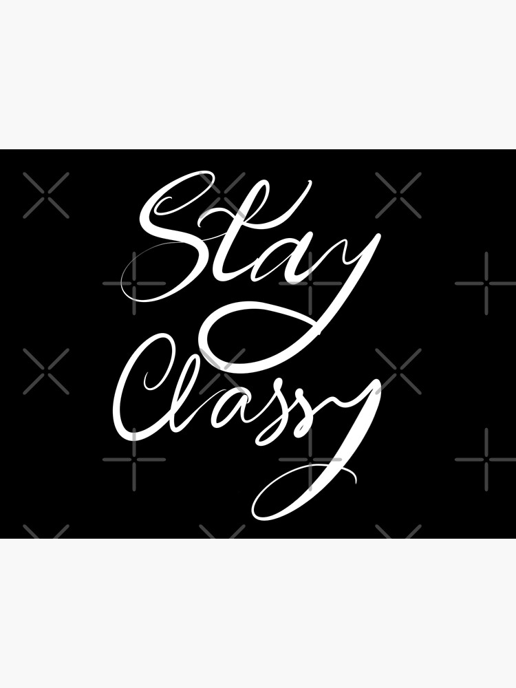 " Stay classy,rainbow logo calligraphy tshirt design " Poster for Sale ...