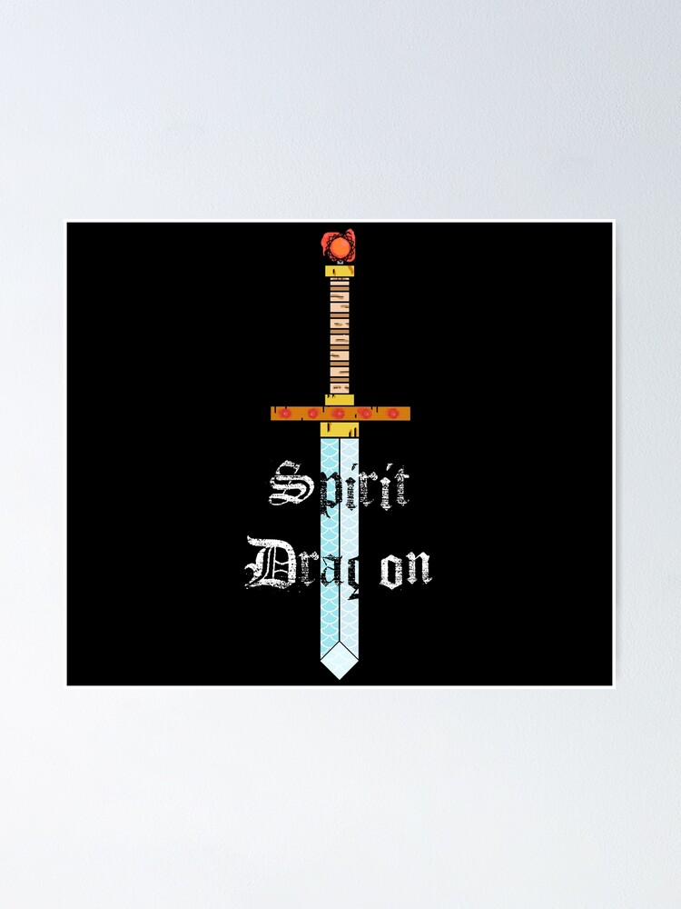 "Sword spirit dragon" Poster for Sale by Roningasa | Redbubble