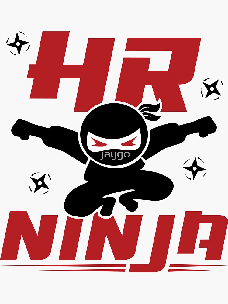 "HR Ninja" Sticker for Sale by jaygo | Redbubble