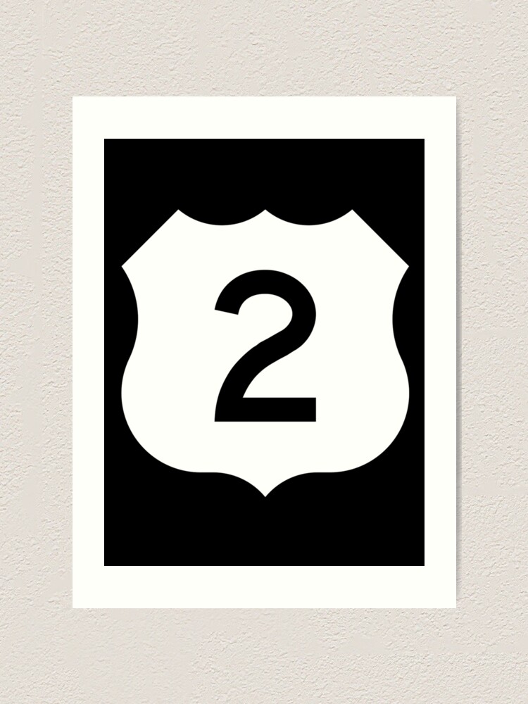 "US Route 2 Shield - Interstate Highway Vintage Sign" Art Print for ...
