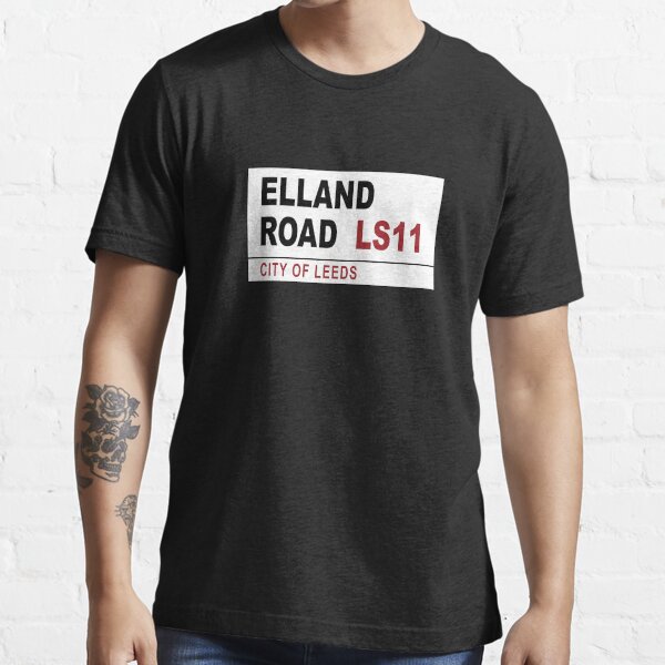 "Elland Road Street Sign" T-shirt for Sale by rogue-design | Redbubble ...