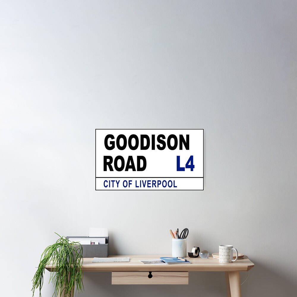 "Goodison Road Street Sign" Poster for Sale by rogue-design | Redbubble