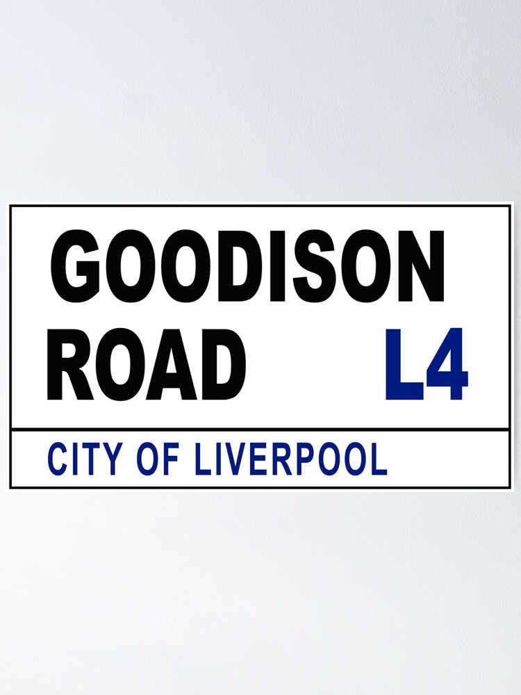 "Goodison Road Street Sign" Poster for Sale by rogue-design | Redbubble