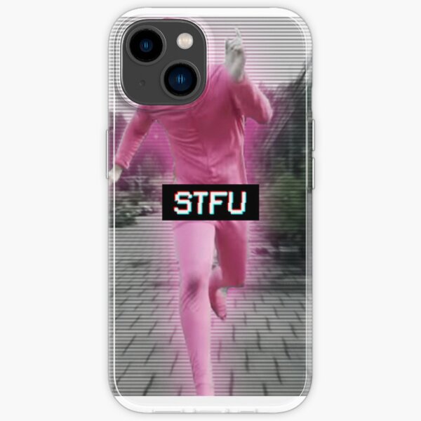 "PINK GUY - STFU" iPhone Case for Sale by Newtz97 | Redbubble