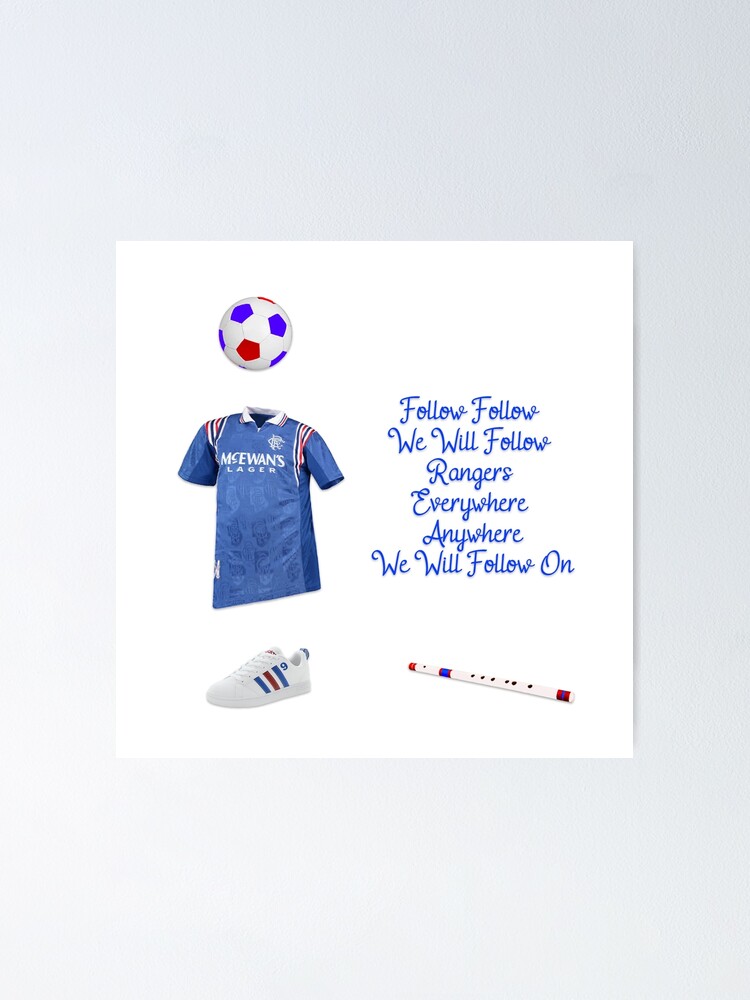 "Glasgow Rangers, Follow Follow" Poster for Sale by grantspics | Redbubble