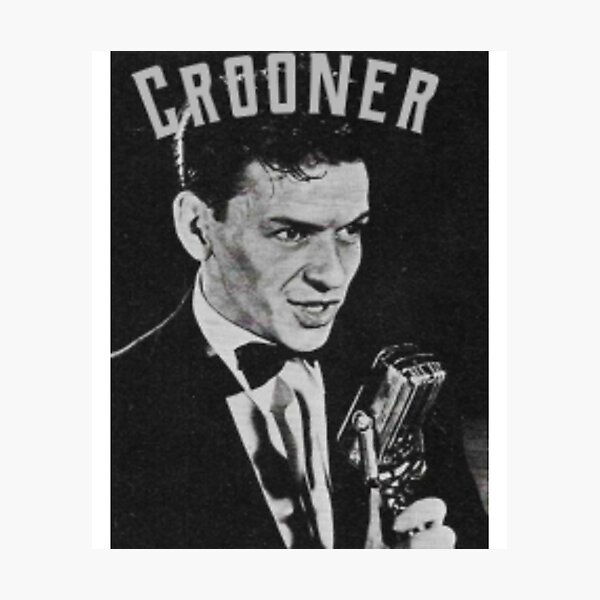 Crooner Photographic Prints | Redbubble