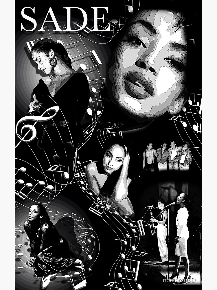 "Sade "Collage " D-6 Poster" Poster for Sale by nomercy50 | Redbubble