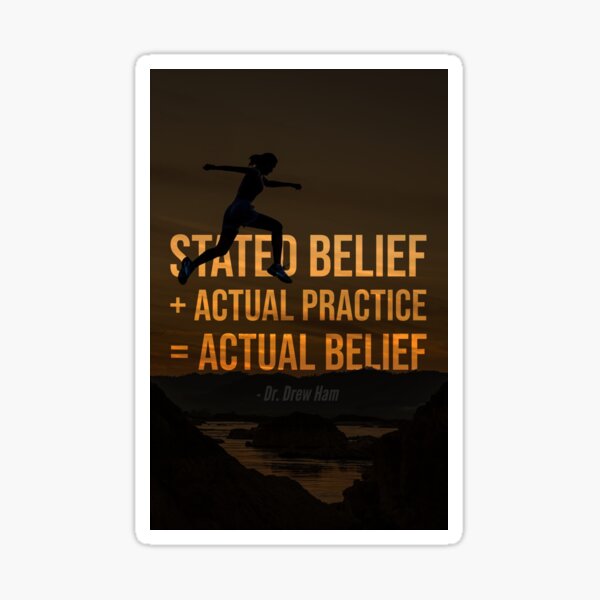 "Obedience - Stated Belief + Actual Practice = Actual Belief" Sticker ...