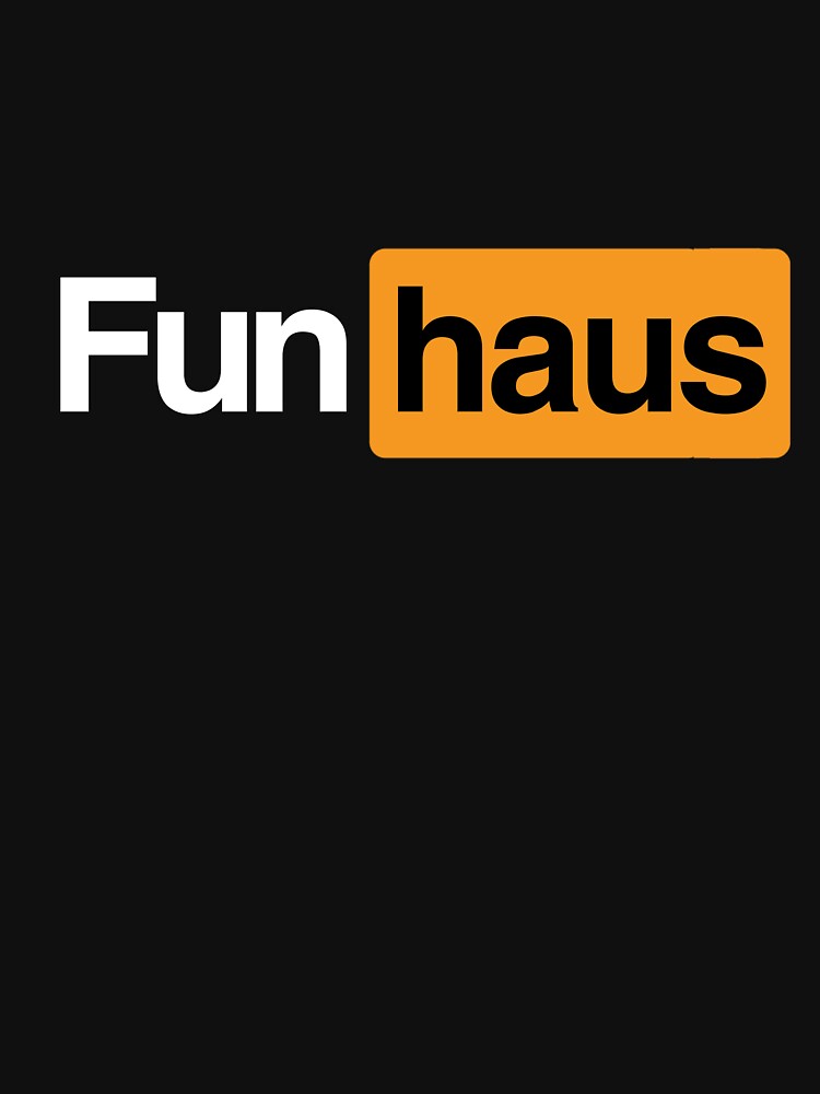 "funhub funhaus" T-shirt for Sale by mxnd | Redbubble
