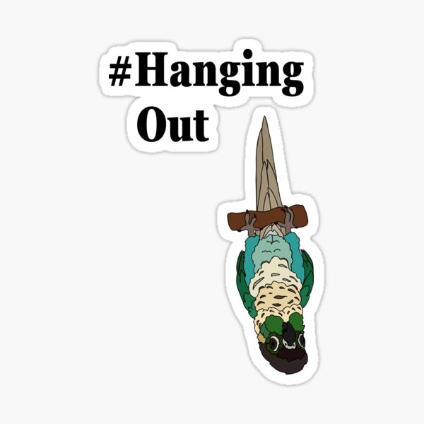 "#Hanging Out" Sticker for Sale by birbistheword | Redbubble