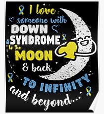 Down Syndrome Awareness Posters | Redbubble