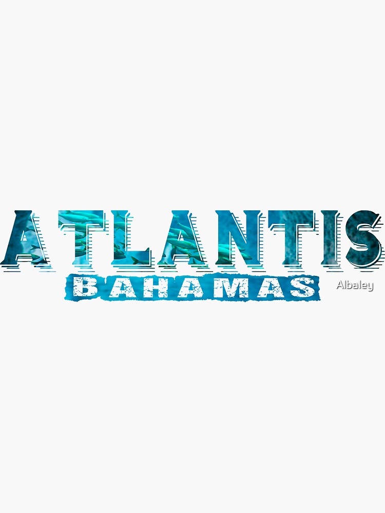 "Atlantis Bahamas" Sticker for Sale by Albaley | Redbubble