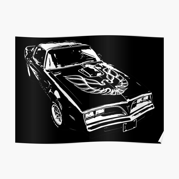 "1978 Trans Am " Poster for Sale by GrizzlyVision | Redbubble