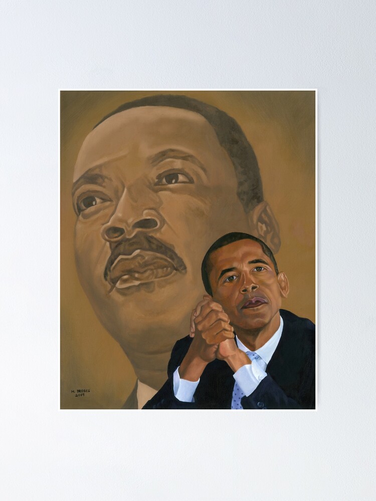 "President Barack Obama and Martin Luther King - A Dream Come True ...
