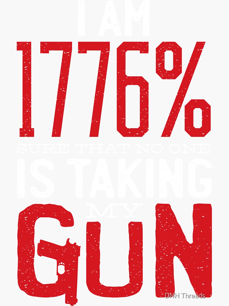 "Pro Gun 2nd Amendment Design, For Patriotic Gift design" Sticker by ...