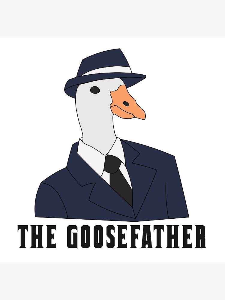 "The Goosefather - Gangster Goose" Art Print by Dizzardy | Redbubble