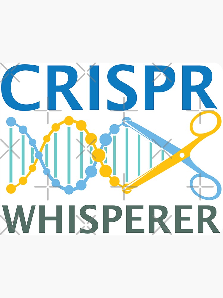 "CRISPR Whisperer - DNA Biotechnology and Therapeutics Design" Sticker ...