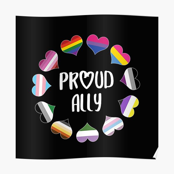 "Proud Ally" Poster by catherinedair | Redbubble