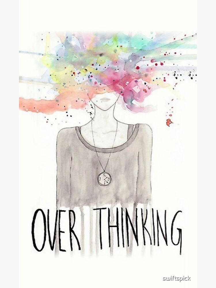 "Overthinking Art Design" Poster by swiftspick | Redbubble