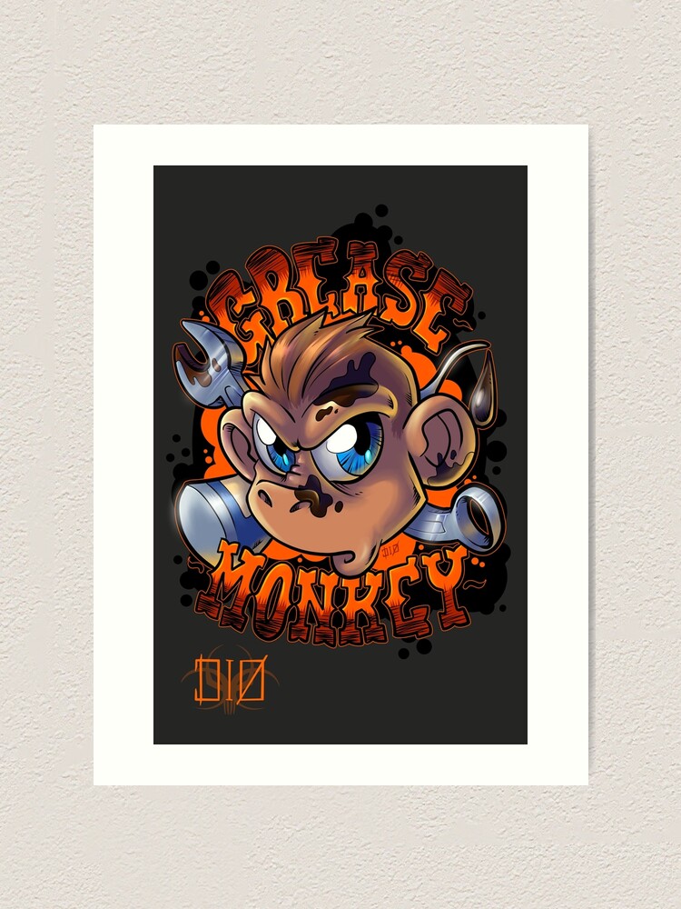 "Grease Monkey" Art Print for Sale by dopeshitbydio | Redbubble