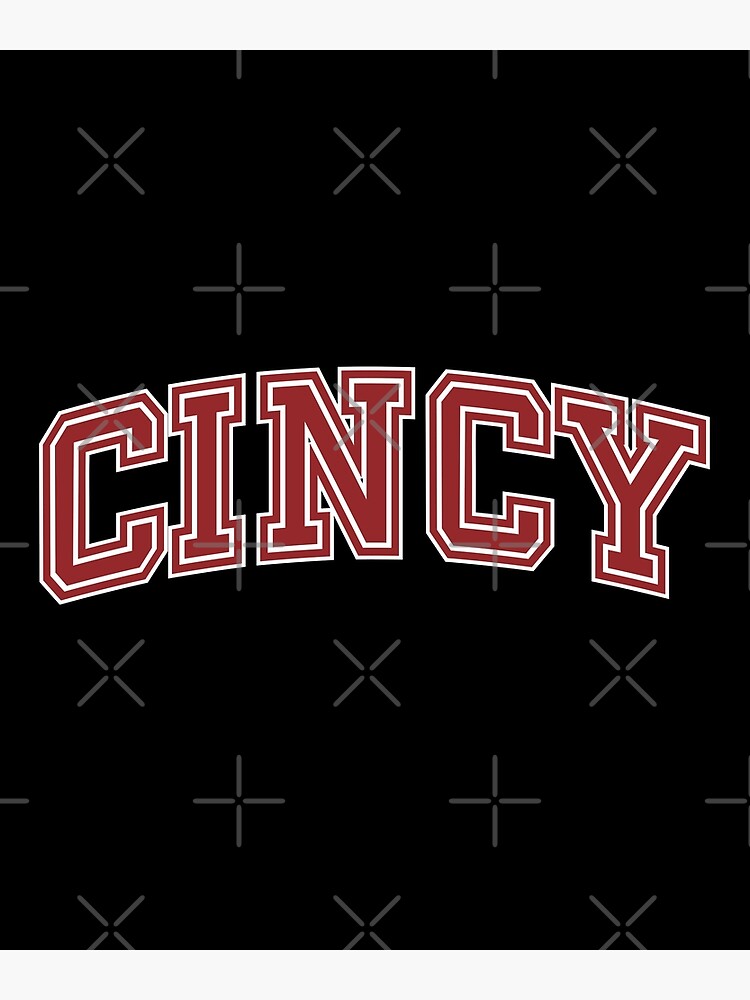 "Cincinnati Cincy Ohio Pride College Style Font Patriotic Gift " Poster ...