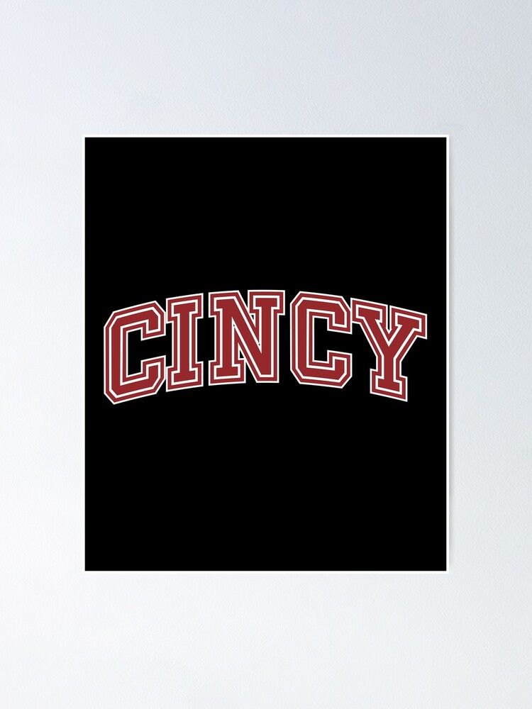 "Cincinnati Cincy Ohio Pride College Style Font Patriotic Gift " Poster ...