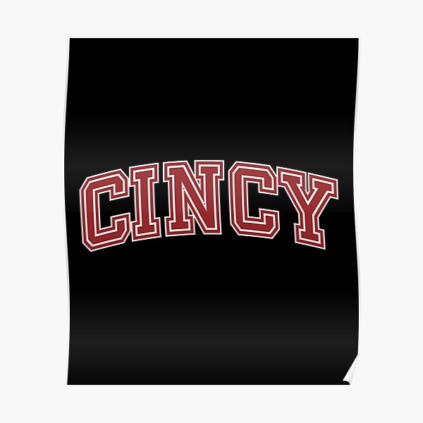 "Cincinnati Cincy Ohio Pride College Style Font Patriotic Gift " Poster ...