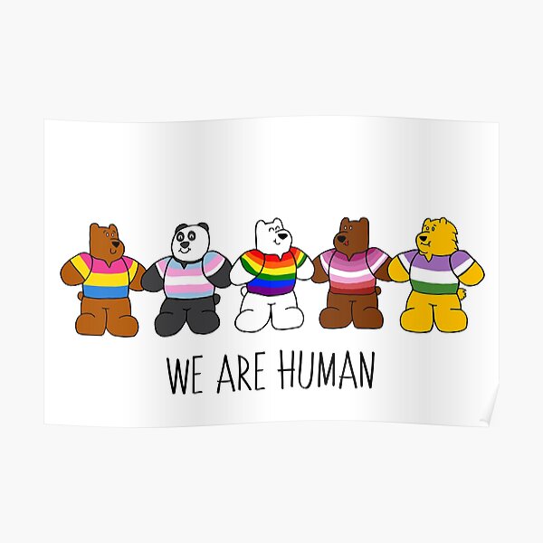 Póster «Osos del orgullo LGBTQ - Somos humanos» de BearlyGoin | Redbubble