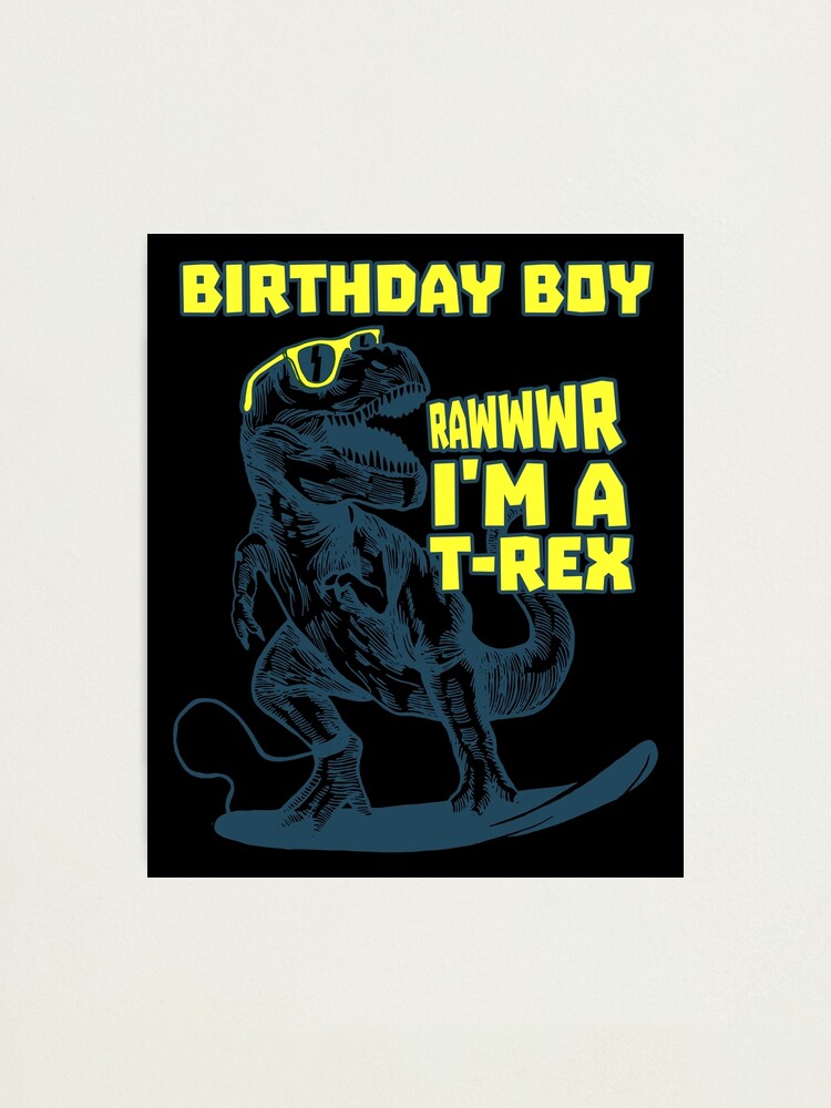Lámina fotográfica «Rawr! Es mi camiseta de cumpleaños - Cumpleaños de ... Lámina fotográfica «Rawr! Es mi camiseta de cumpleaños - Cumpleaños de ...