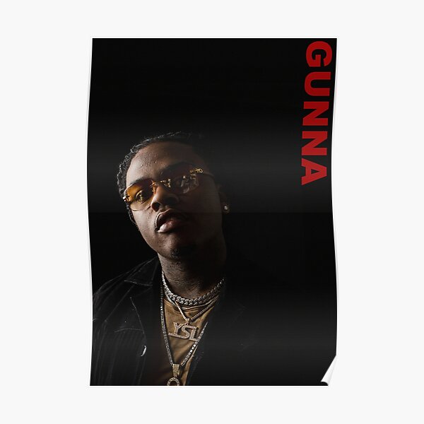 "GUNNA" Poster by gregokonma | Redbubble