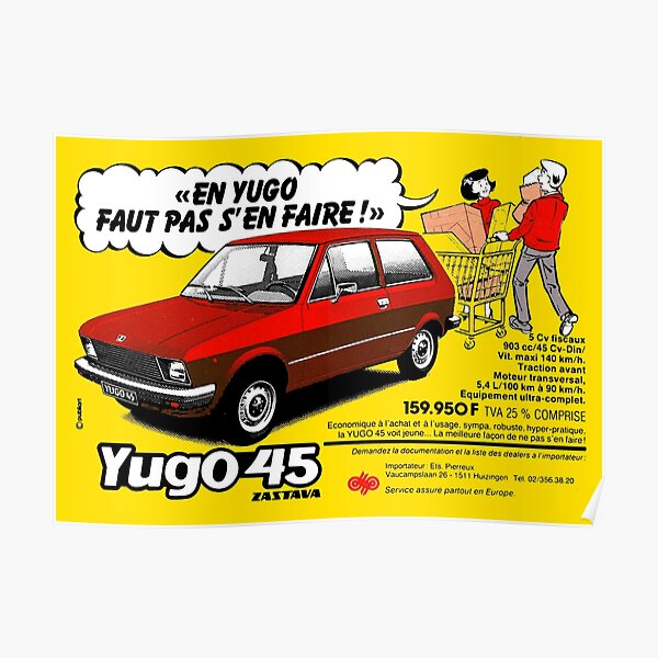 "YUGO 45" Poster for Sale by ThrowbackMotors | Redbubble