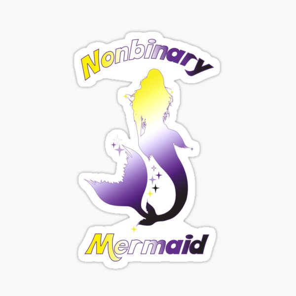 "Nonbinary Mermaid Gay Pride Parade Non-Binary Mermaid" Sticker by ...