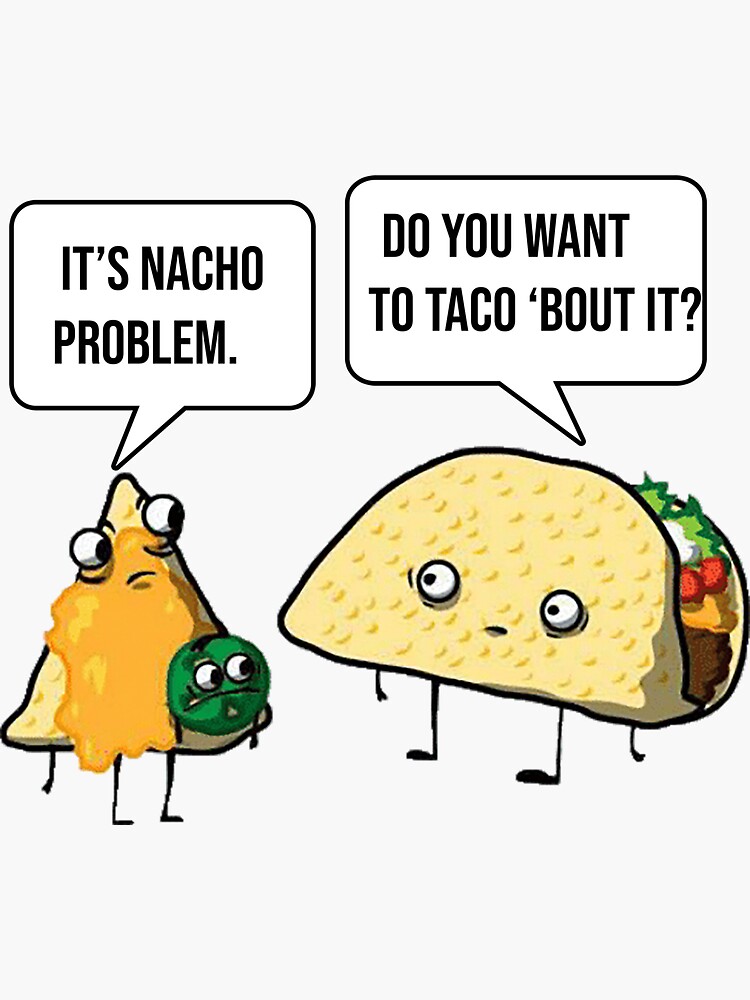 Pegatina «¿Quieres Taco 'Bout It? Es el juego de palabras del problema ...