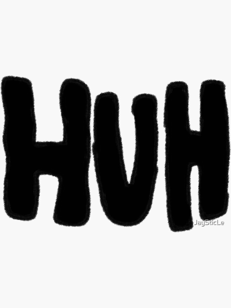 "Huh" Sticker for Sale by JaySticLe | Redbubble