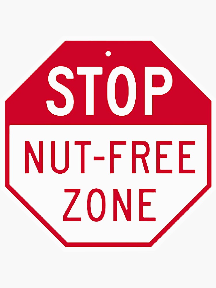 "Nut free zone!" Sticker for Sale by cocreations | Redbubble