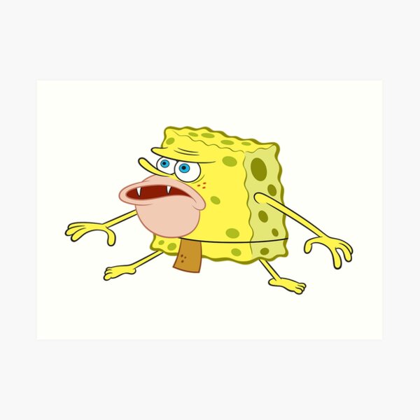 Caveman Spongebob Meme Art Prints | Redbubble