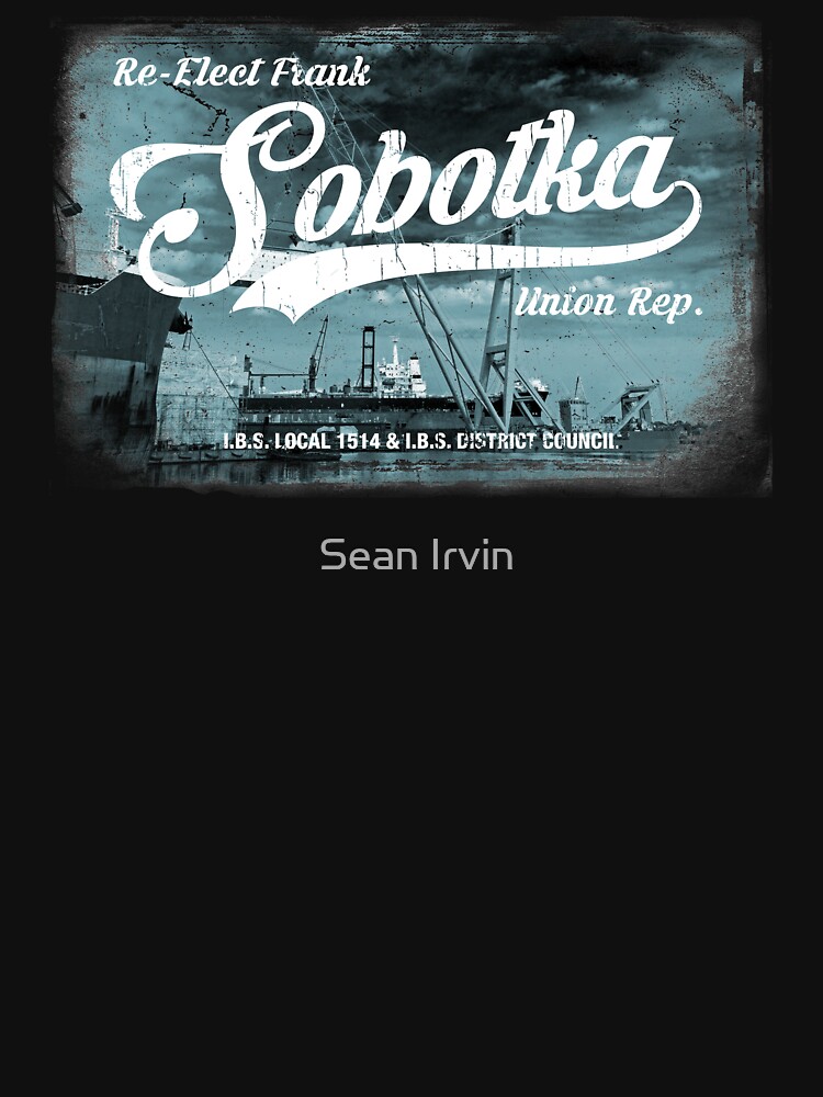 "Re-Elect Frank Sobotka - the Wire" Essential T-Shirt for Sale by ...