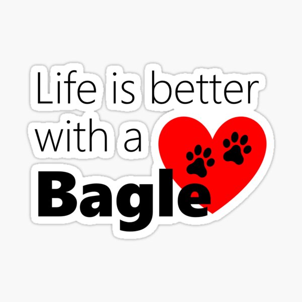 "Life is better with a Bagle Hound" Sticker for Sale by bowmanbrooke ...