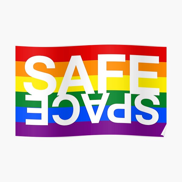 "Safe Space Rainbow" Poster for Sale by talkitoff | Redbubble