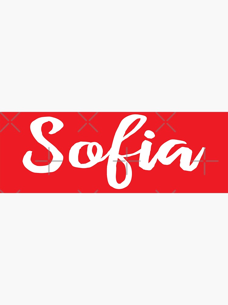 "Sofia My Name is Sofia!" Sticker for Sale by ProjectX23 | Redbubble