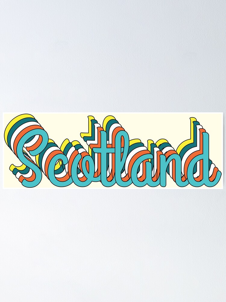 "Scotland Retro Typography" Poster for Sale by BuiceJox | Redbubble