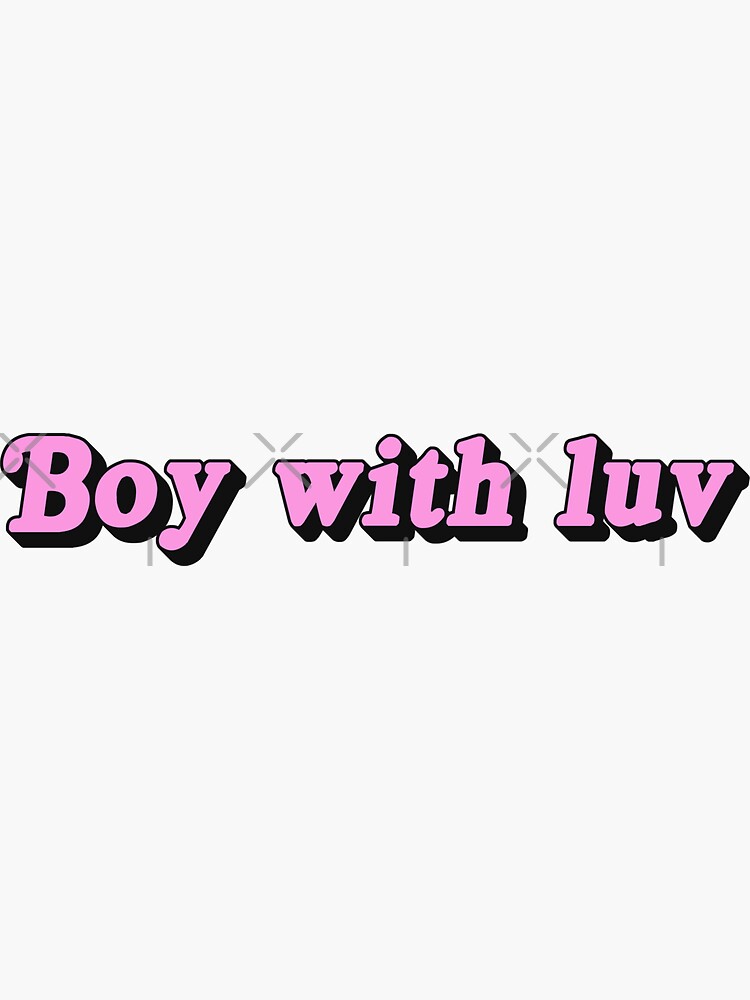 "Boy With Luv " Sticker for Sale by AlmaRs | Redbubble