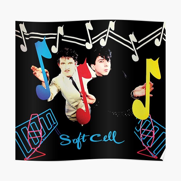 Soft Cell Posters | Redbubble
