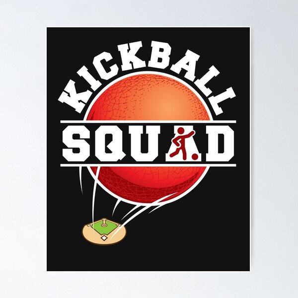 "Kickball Squad" Poster for Sale by jaygo | Redbubble