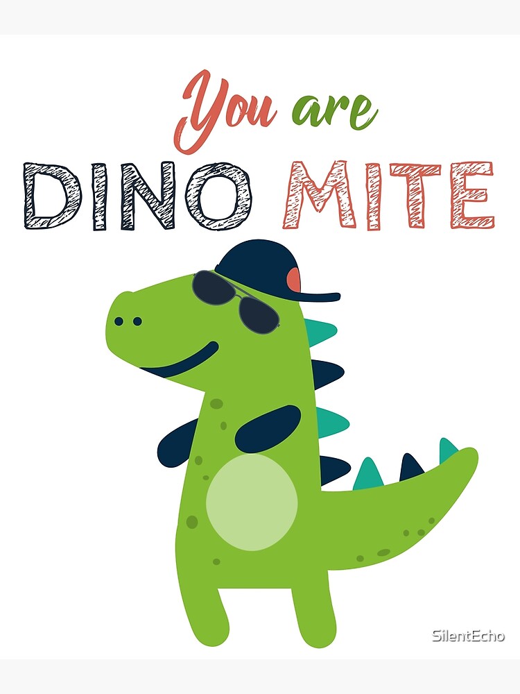 "You Are Dino Mite Cute Boys" Greeting Card for Sale by SilentEcho ...