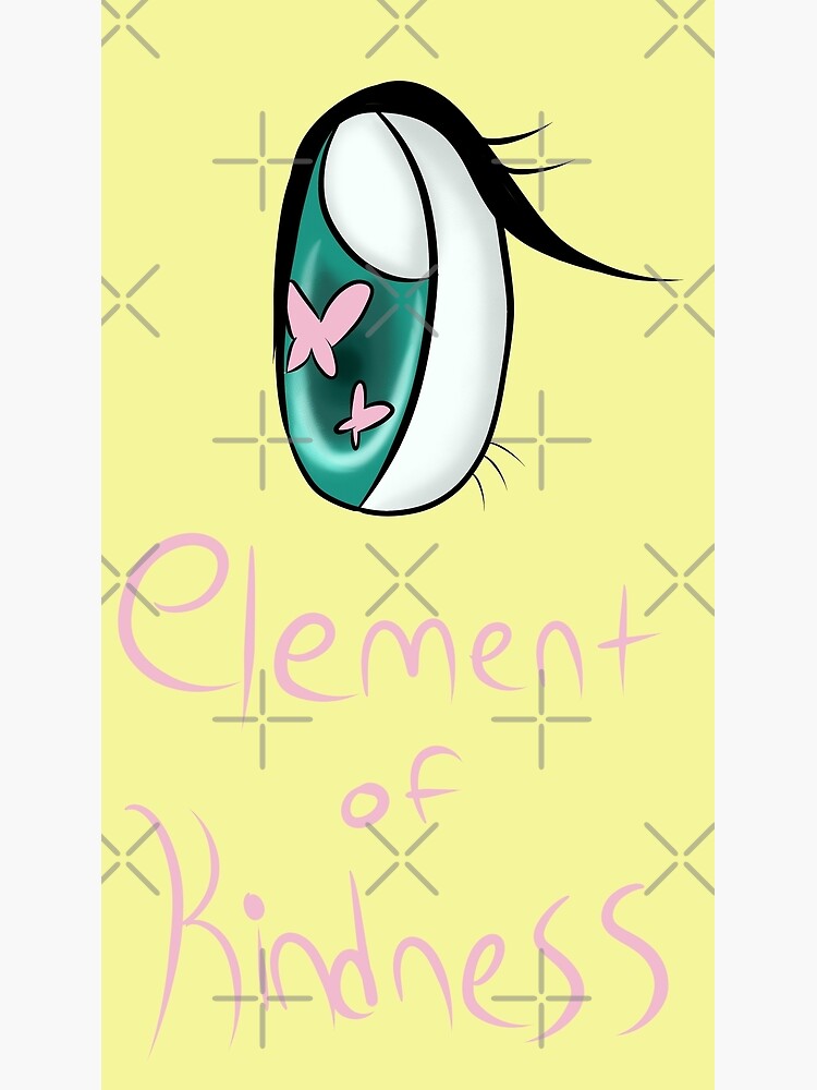 "The Element of Kindness" Poster by BlueHeartTattoo | Redbubble