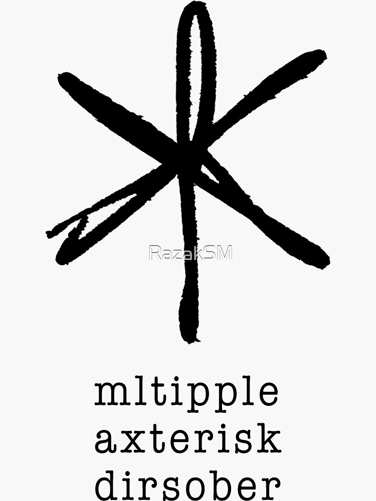 "Multiple Asterisk Disorder" Sticker for Sale by RazakSM | Redbubble